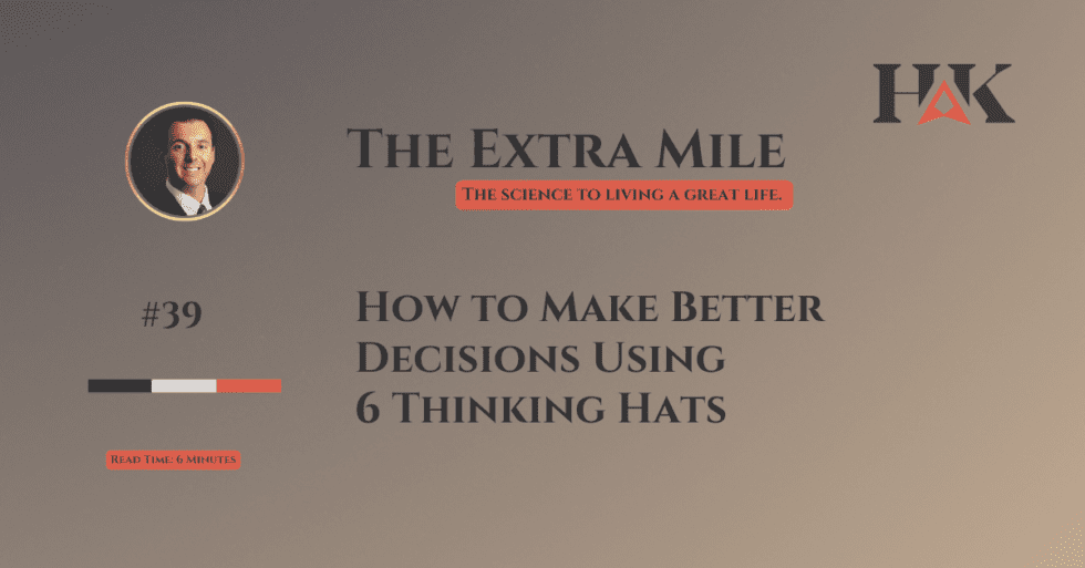 How to Make Better Decisions Using 6 Thinking Hats | Harry Karydes | Certified High-Performance ...