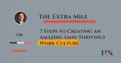 7 Steps to Creating an Amazing (and Thriving) Work Culture | Harry ...